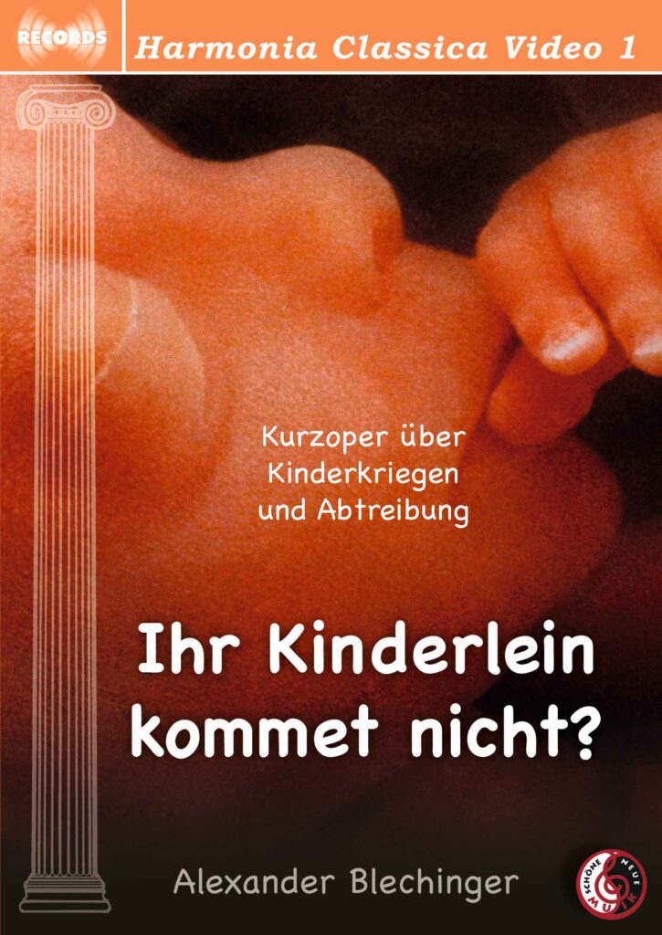 HCV 1 „Ihr Kinderlein kommet nicht?“ - Alexander Blechinger